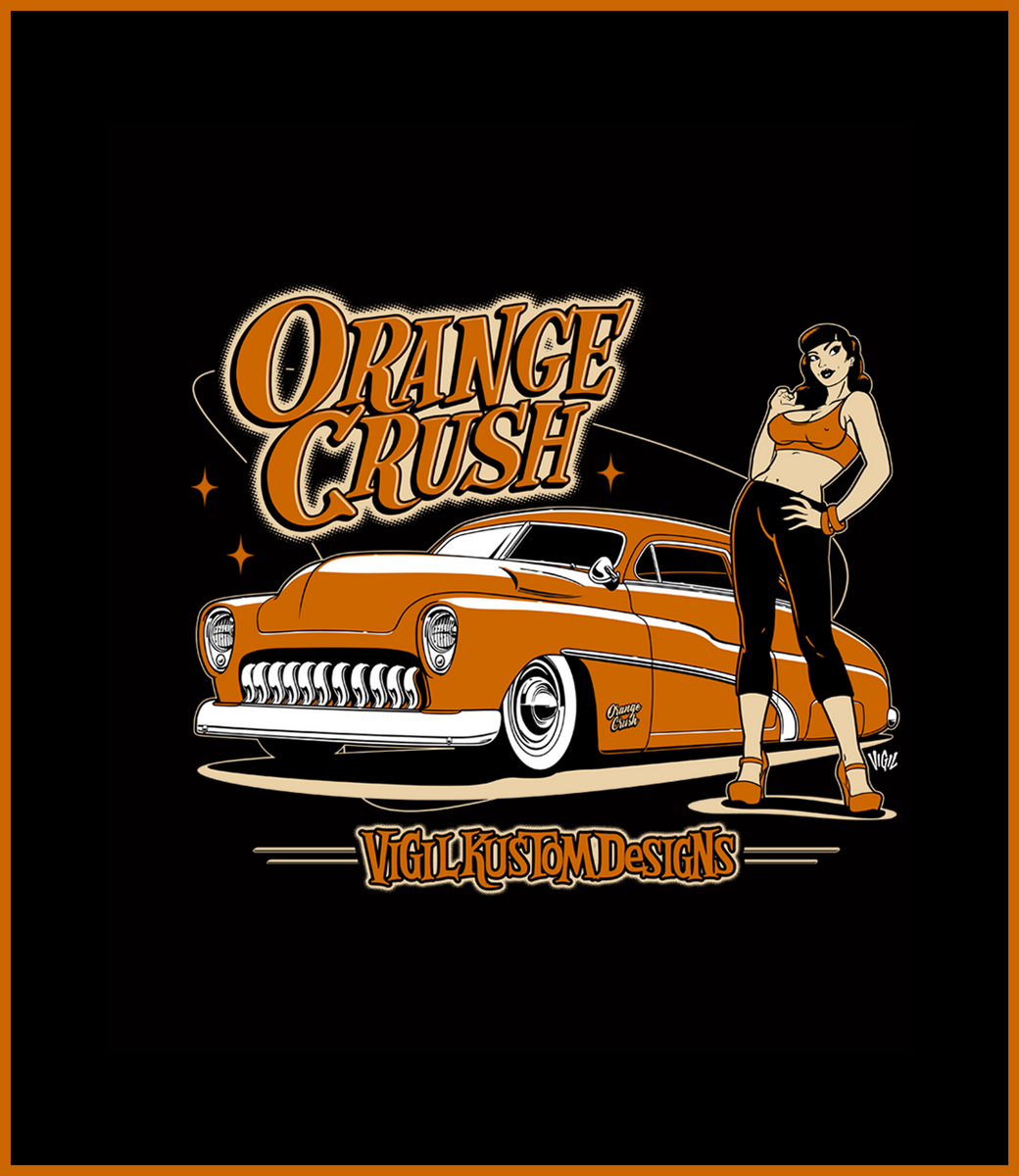 ORANGE CRUSH – Vigil Kustom Designs